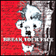 Review: v/a “Break Your Face” compilation CD | Aversionline
